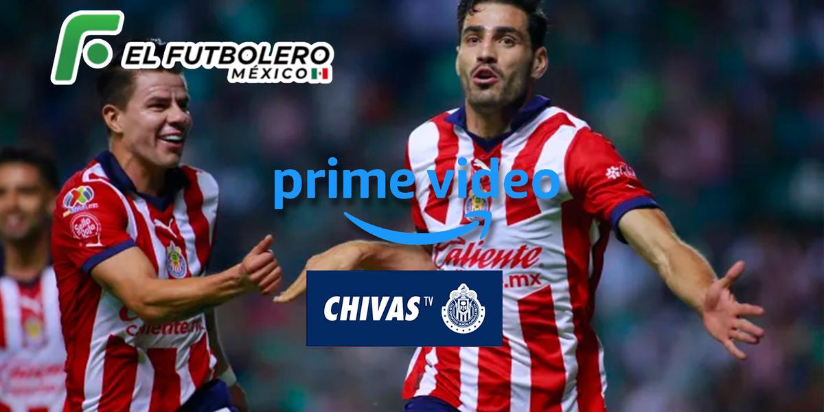 Lo que pasará con Chivas TV con la llegada de Amazon Prime Video
